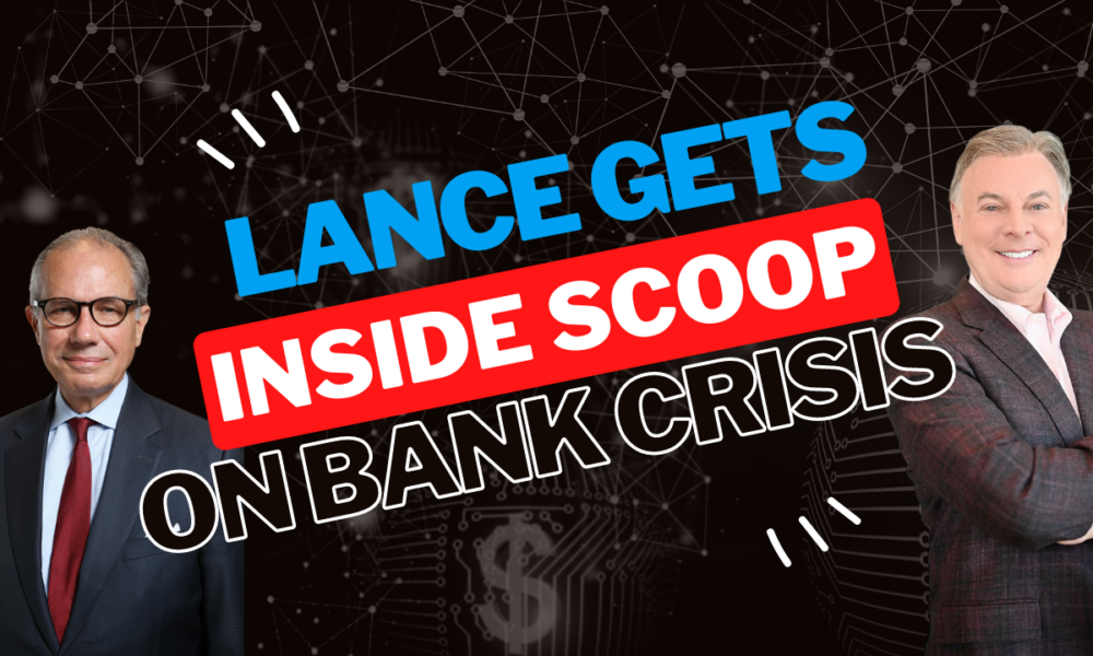 Lance Gets Inside Scoop on Bank Crisis – 7mu