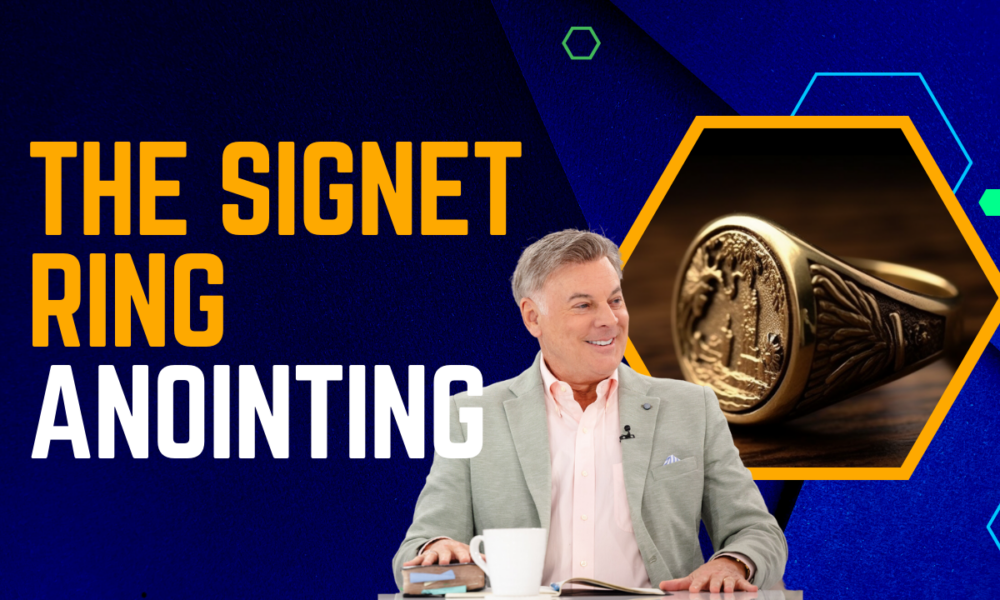 The Mysterious Power Of The Signet Ring Anointing – 7mu